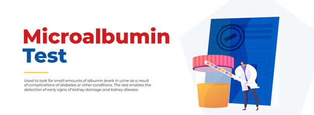 Importance of Microalbumin Test (MAU) - Dr Lal PathLabs Blog