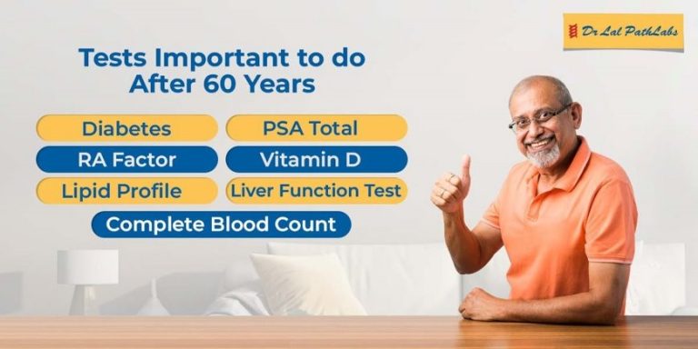 7 Important Tests For Men Age 60 and Older | Dr. Lal PathLabs